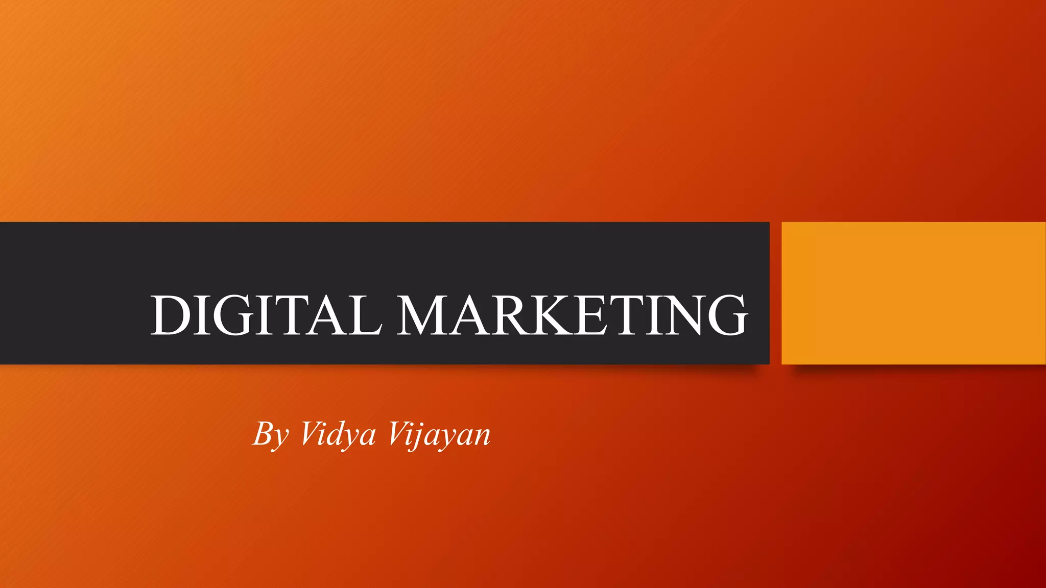 DIGITAL MARKETING | PPTX