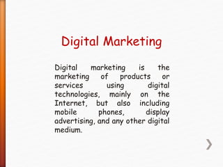Overview of Digital marketing | PPT