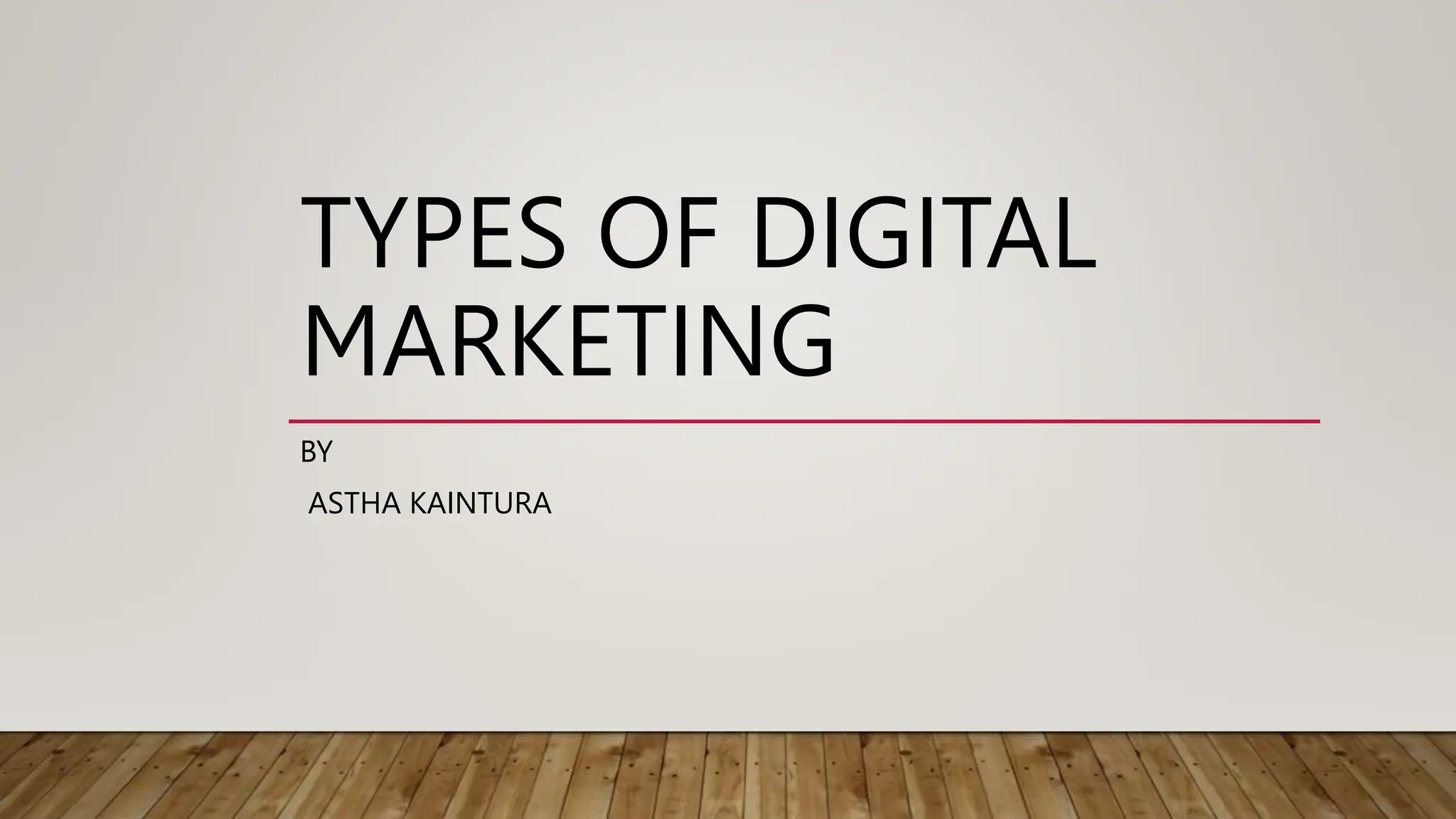 Types of digital marketing | PPT