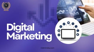Digital Marketing Institute in India-nidm | PPT