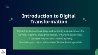 Digital Transformation in Education: Challenges and Opportunities | PPTX