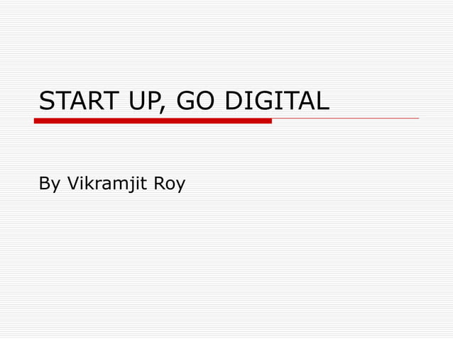 Digital Marketing By Vikramjit Roy at Startup Saturday | PPT