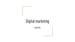 what is Digital marketing (1).pptx