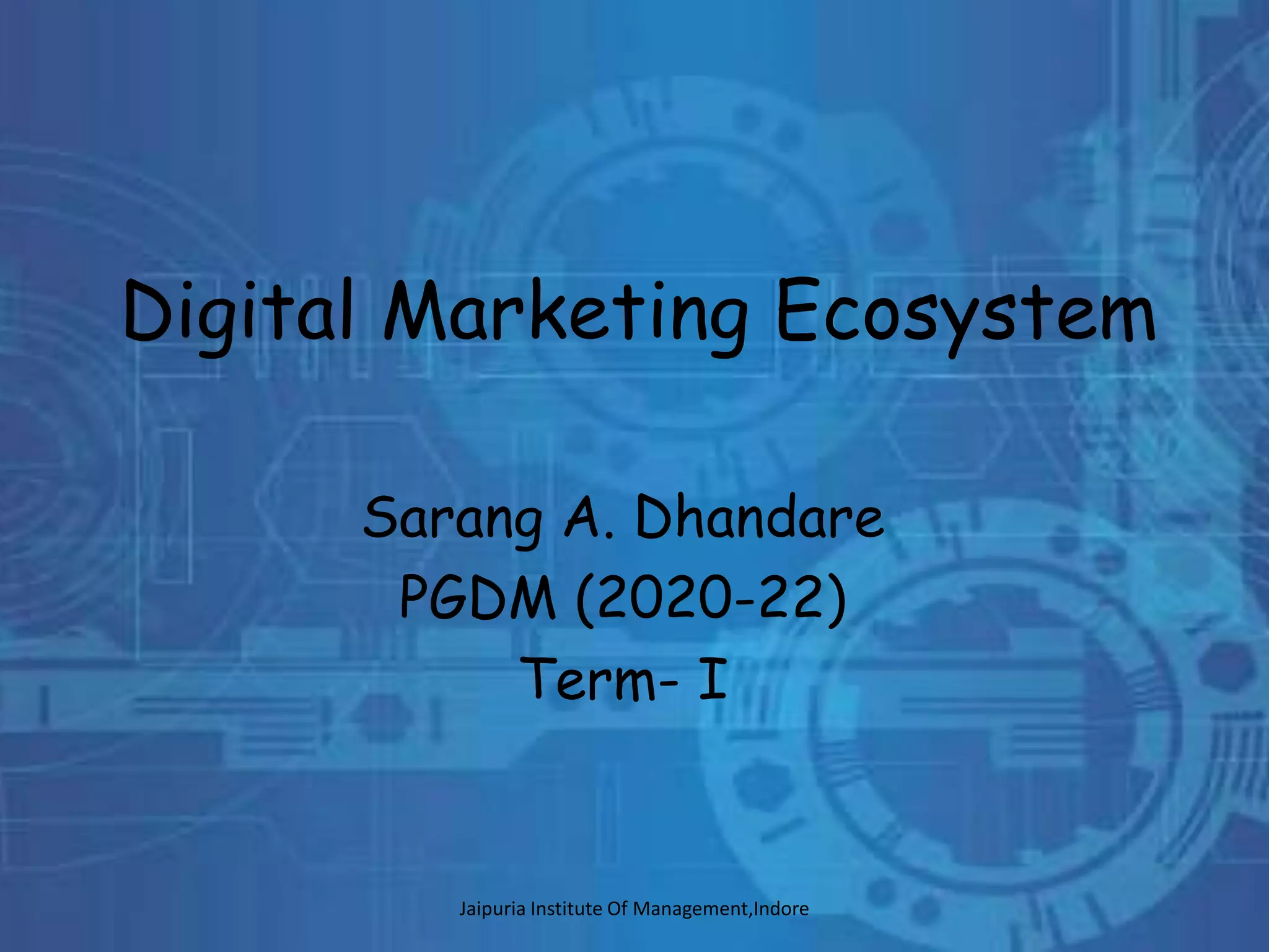 Digital marketing ecosystem | PPTX