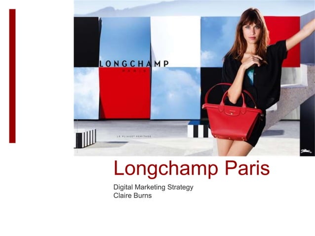 Longchamp Digital Marketing | PPT