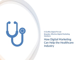 Digital_Marketing_Healthcare_Industry (1).pptx