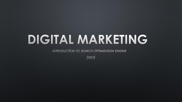 Introduction to Digital Marketing | PPT