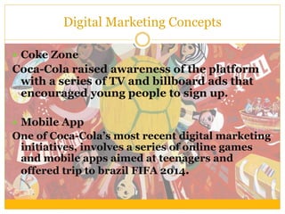 Digital marketing of coca cola | PPTX