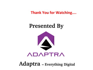 Digital Marketing Overview - Adaptra | PPT