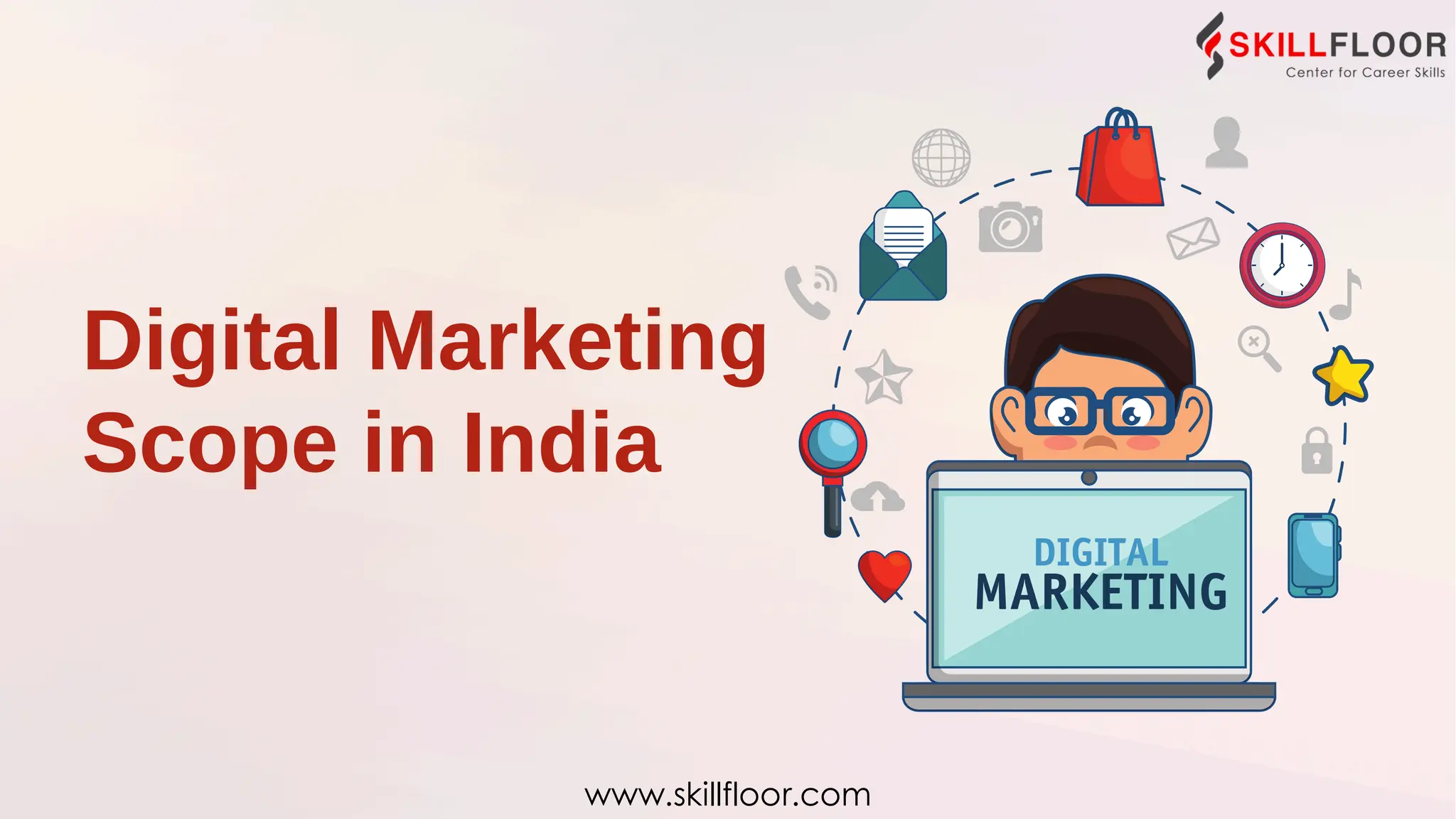 Digital Marketing Scope in India | Skillfloor | PDF | Advertising Industry | Industries