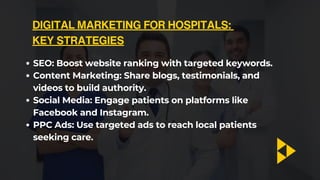 Digital marketing strategies for Hospitals and Doctors! | PDF