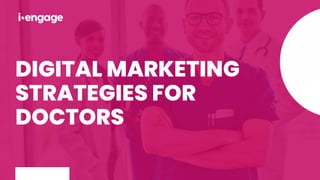 Digital Marketing Strategies for Doctors | PPTX