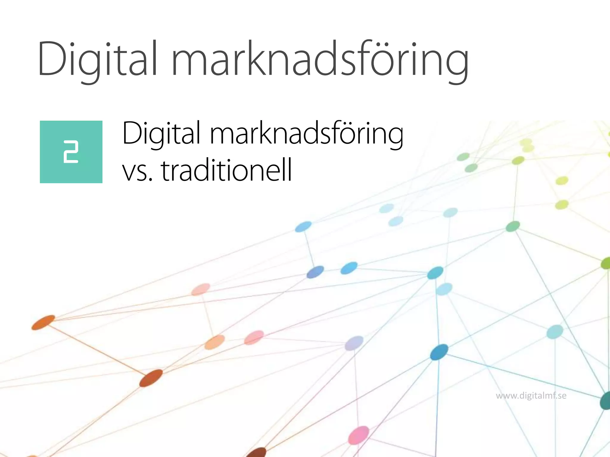 Digital marknadsföring - Del 2 | PPTX | Business | Business and Finance