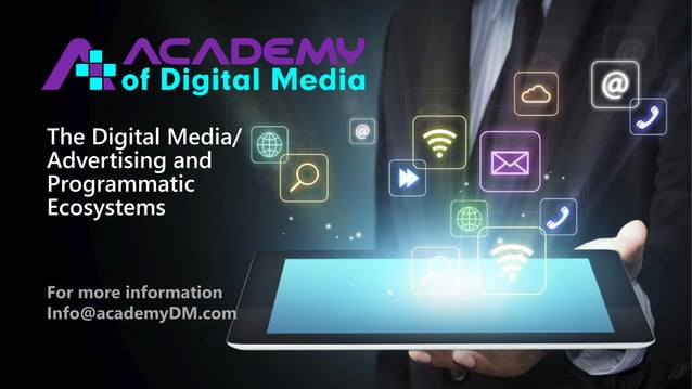 Digital Media/Advertising and Programmatic Ecosystems | PPT