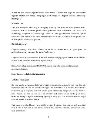 What do you mean digital media advocacy? Discuss the steps to ...