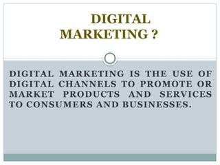 Digital media PPT help you to understand | PPT