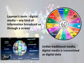 Digital media and its benefits | PPTX