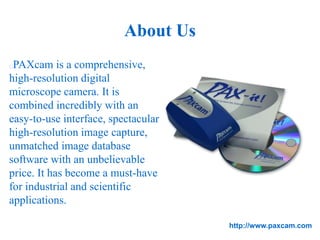 Digital Microscope Cameras - PAXcam | PPTX