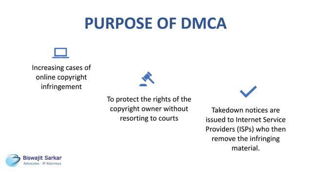DIGITAL MILLENIUM COPYRIGHT ACT (DMCA) | Biswajit Sarkar IP Lawyer | PPT