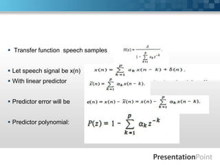 Digital modeling of speech signal | PPTX