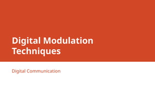 Digital Modulation Techniques details present | PPTX