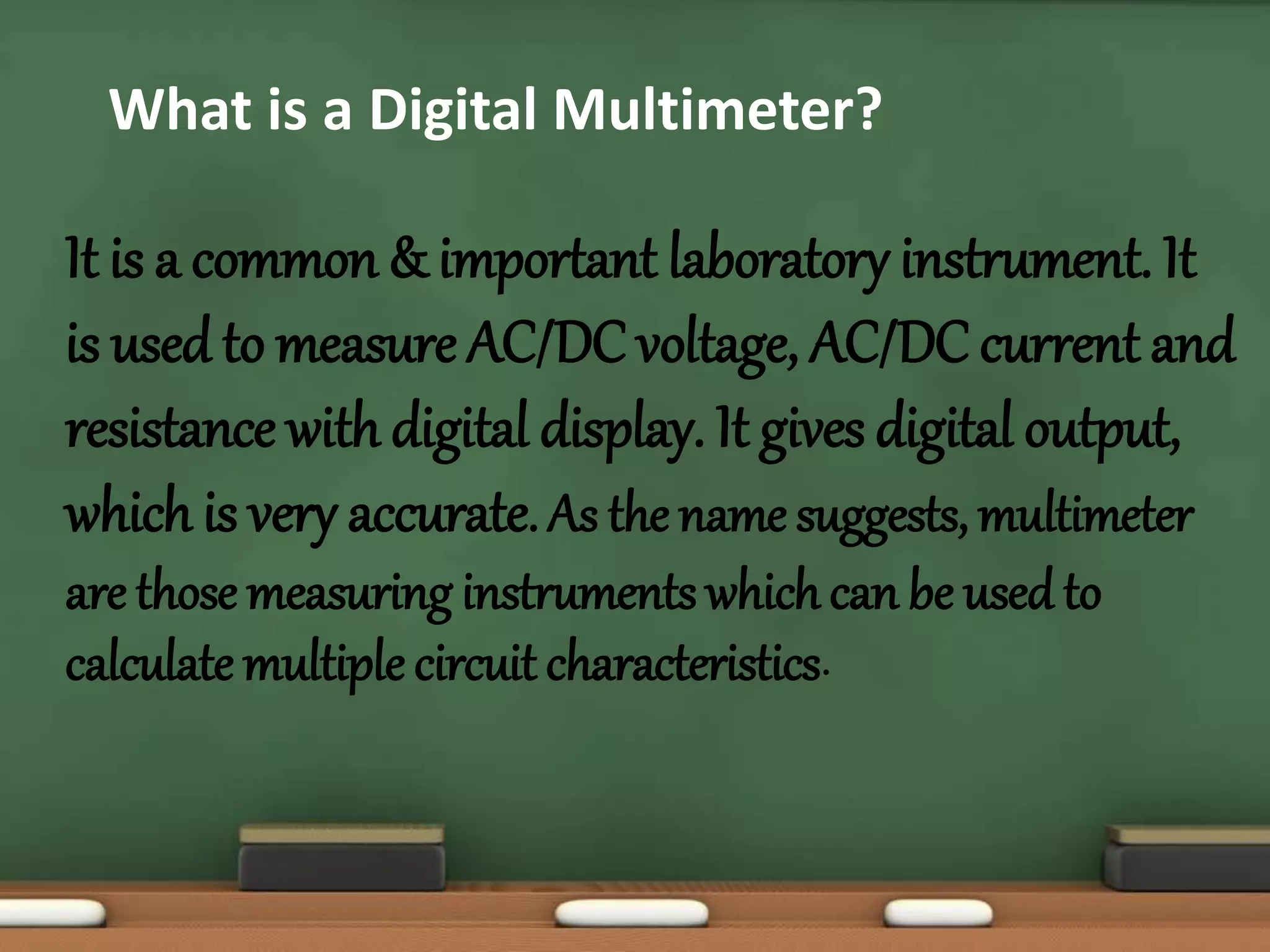 Digital multimeters | PPTX