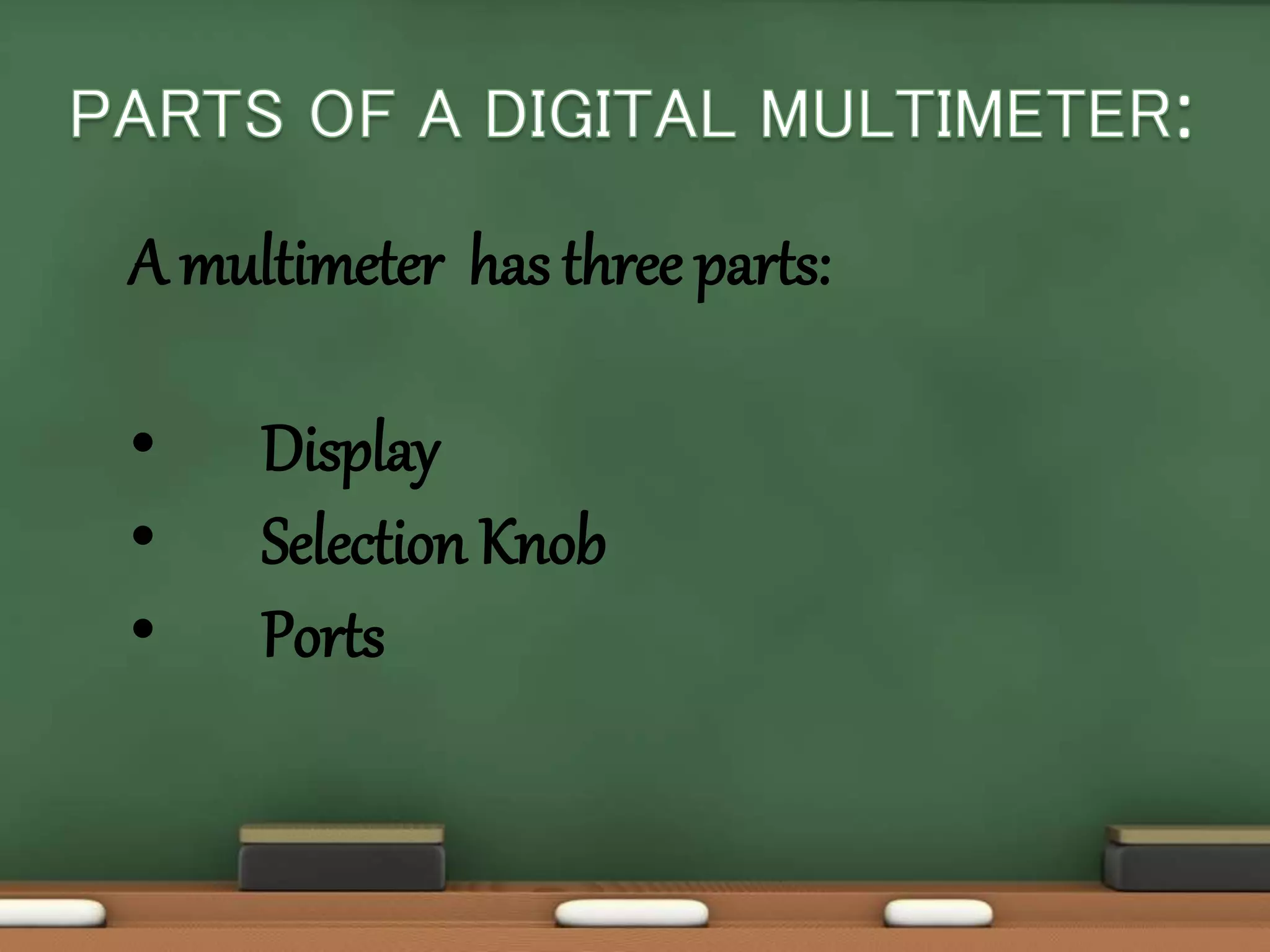 Digital multimeters | PPTX
