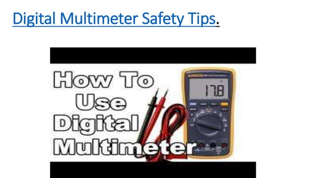 Digital multimeter safety tips | PPTX | Physics | Science
