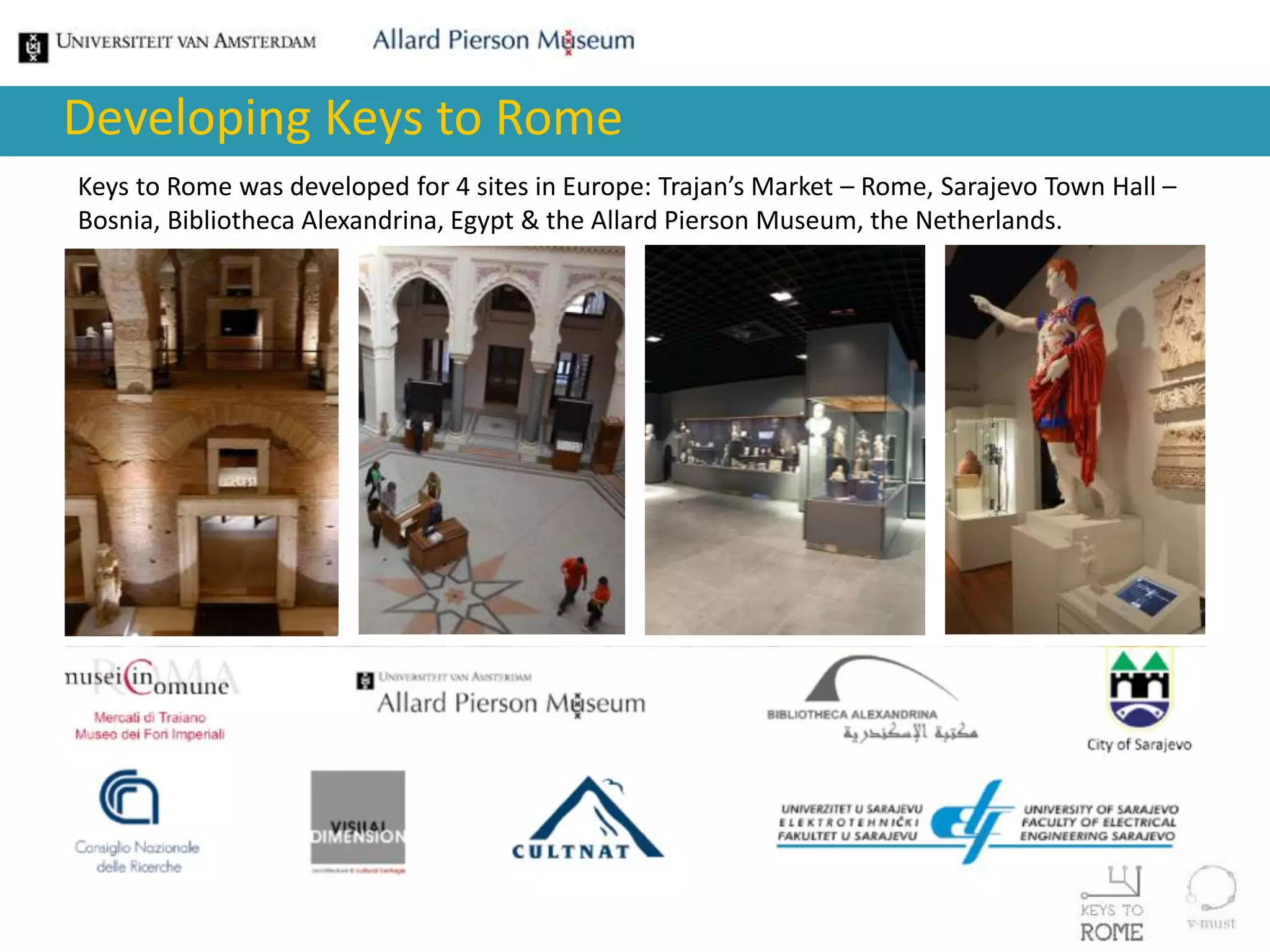 Integrating technology into an archaeological museum exhibition | PPTX
