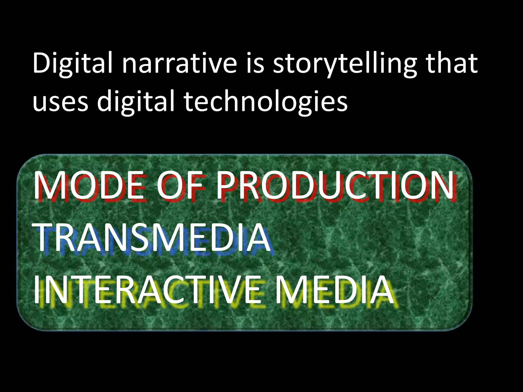 What Is Digital Narrative? | PPT