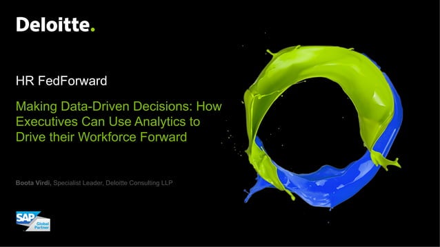 Analytics in a Data Driven Workplace | PPT