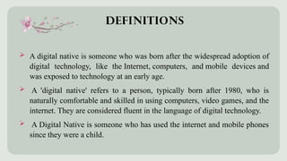 Digital Native and their impact on society.pptx