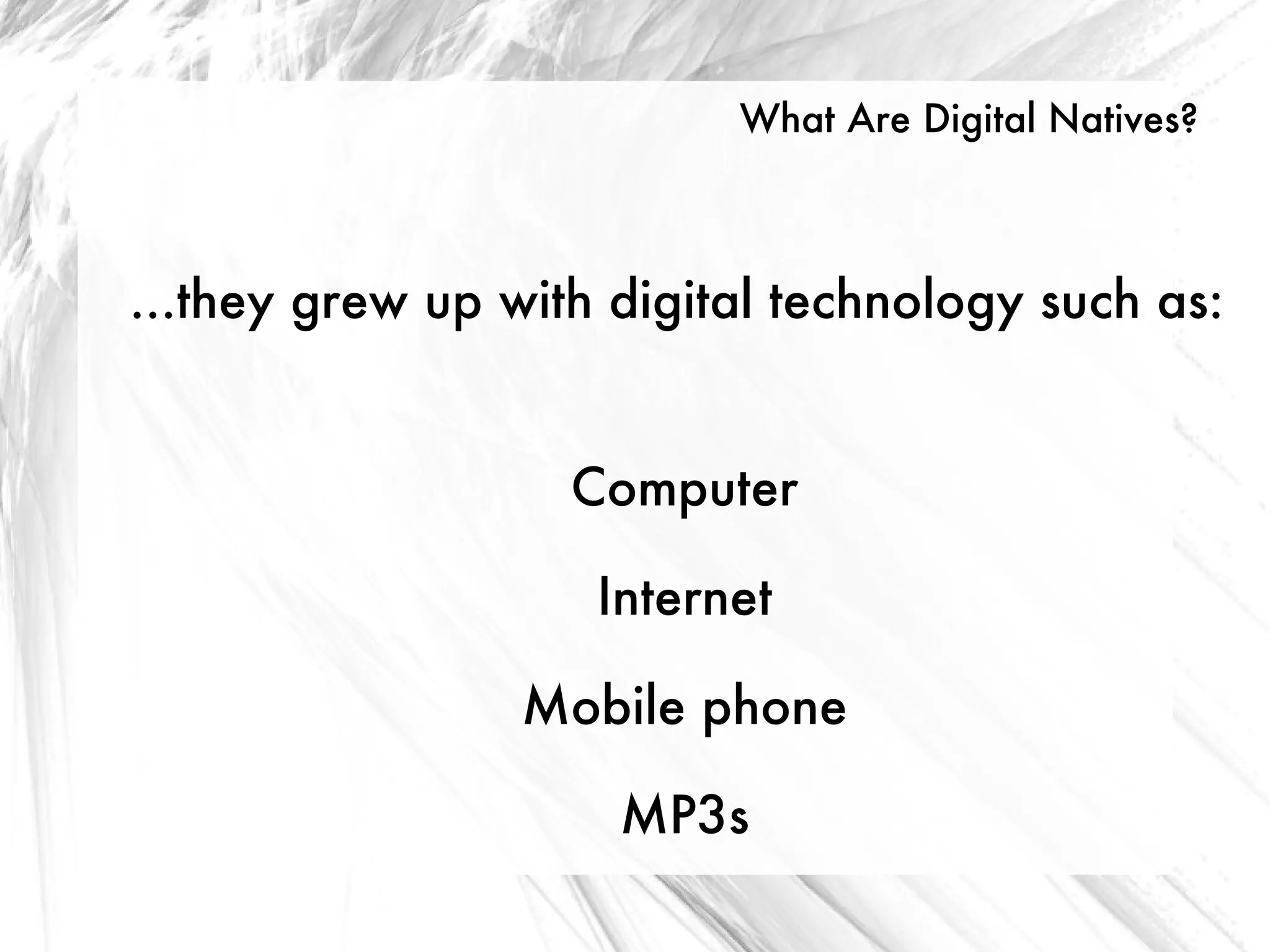Digital Natives | ODP