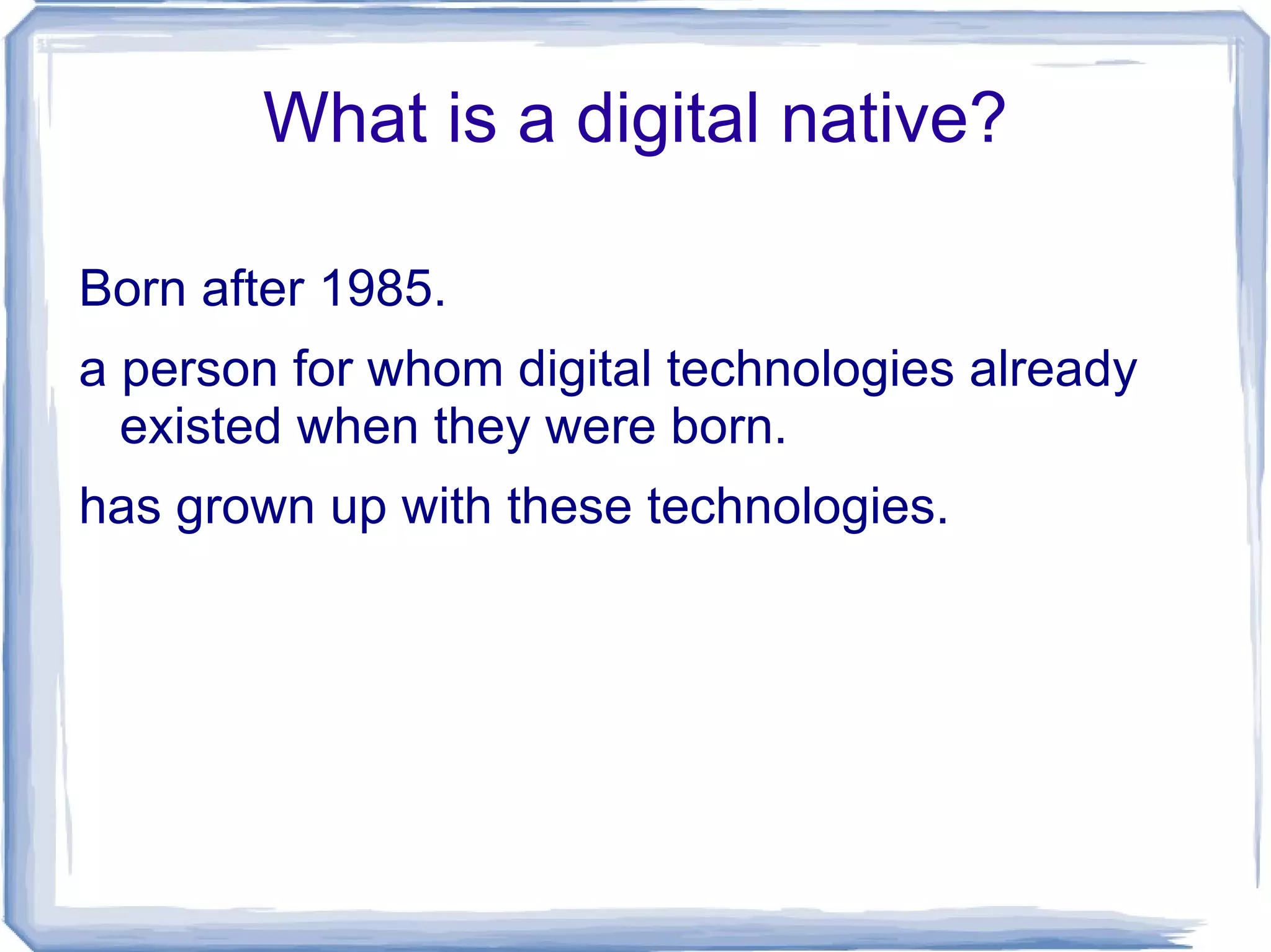 Digital Natives | ODP | Technology & Computing