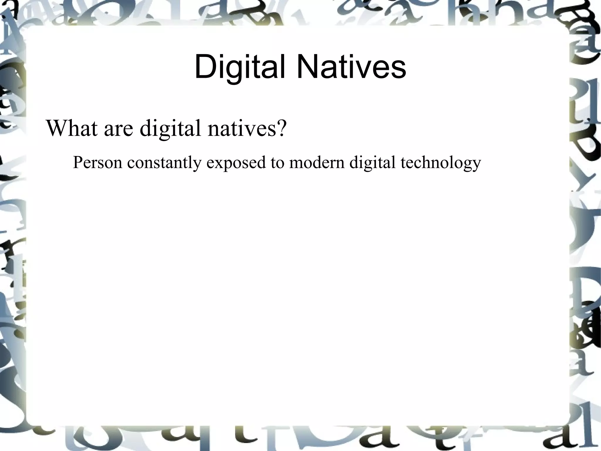 Digital Natives | ODP | Technology & Computing