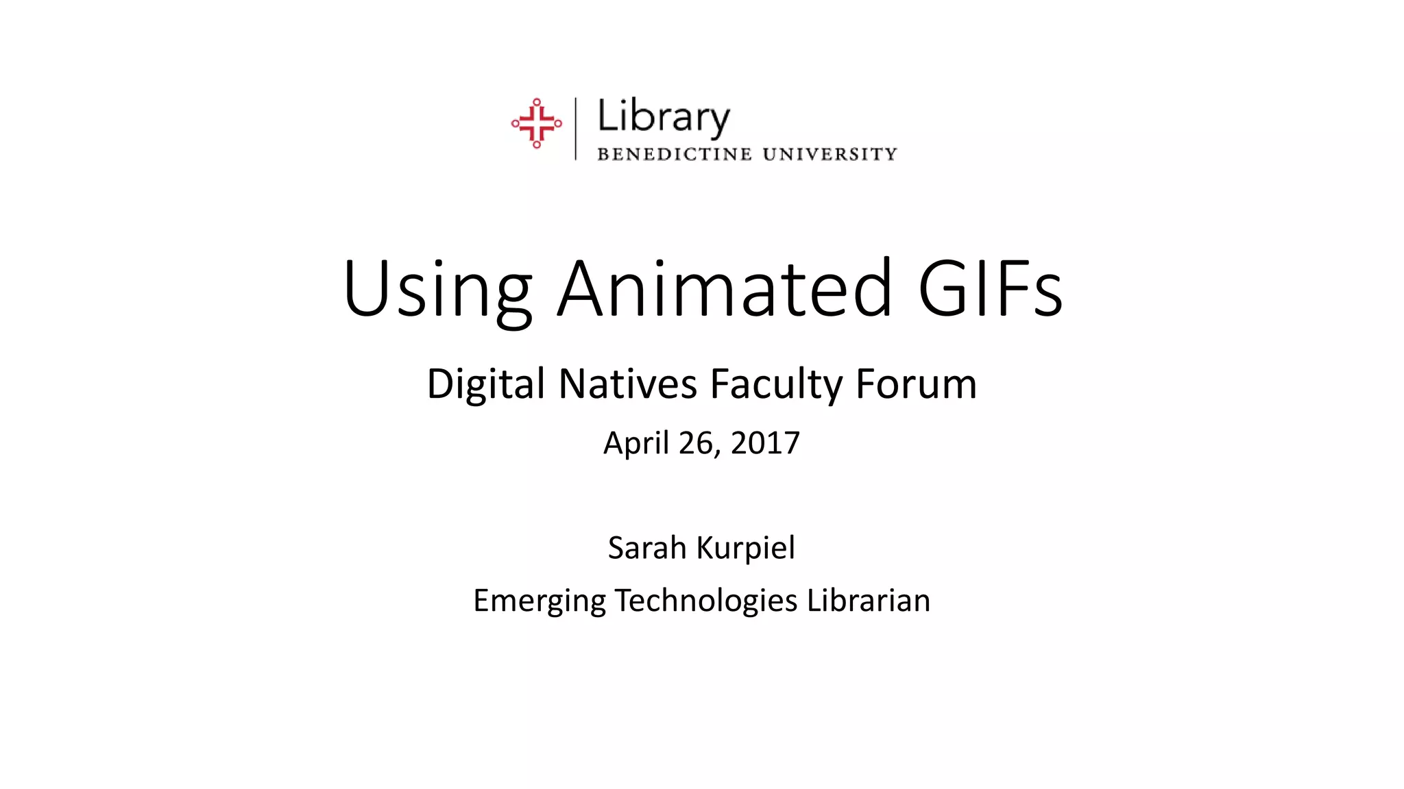 Using Animated GIFs | PPT