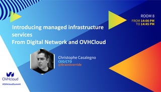 Introducing managed infrastructure services from Digital Network and OVHcloud | PDF