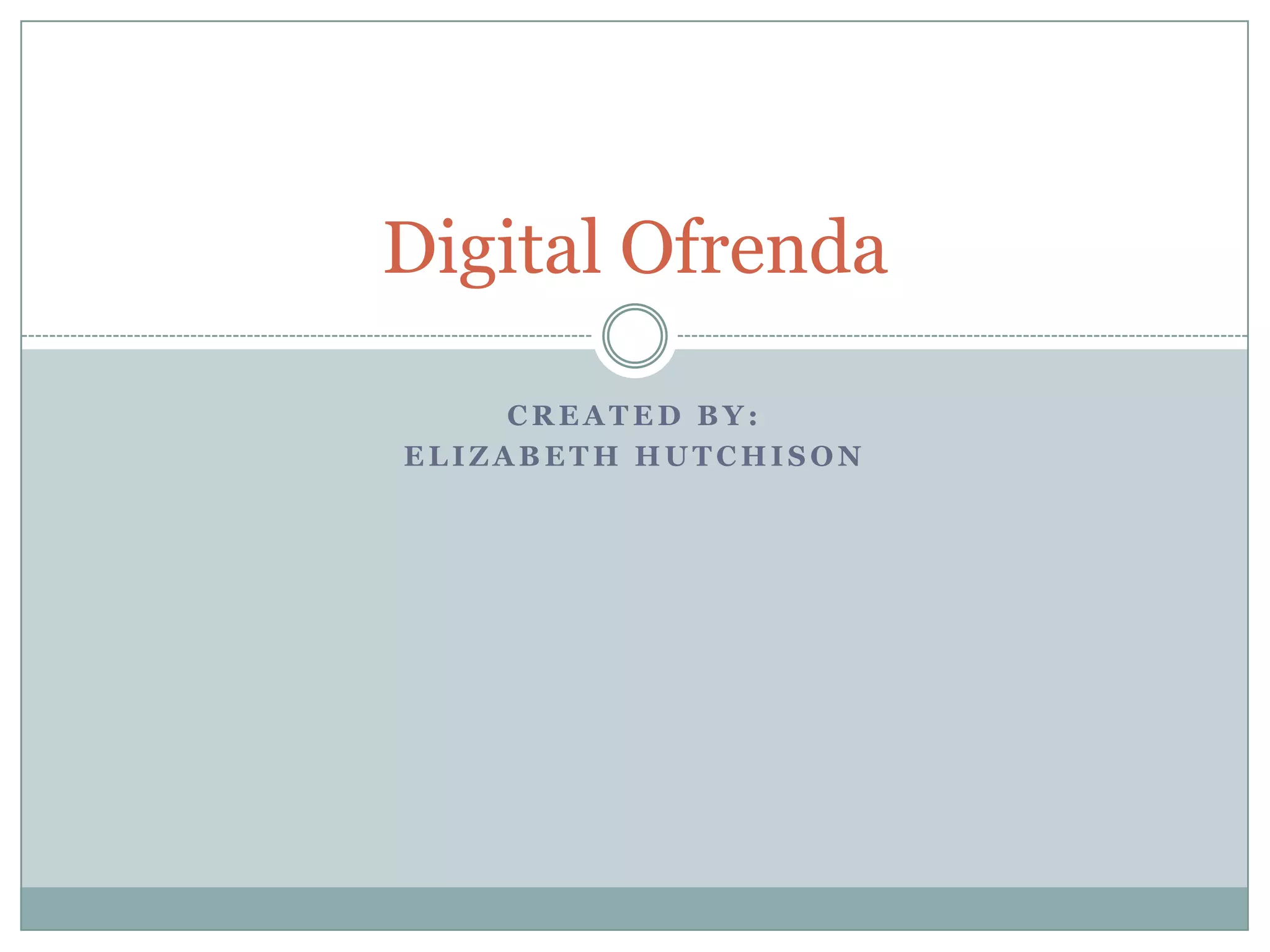 Digital ofrenda | PPTX