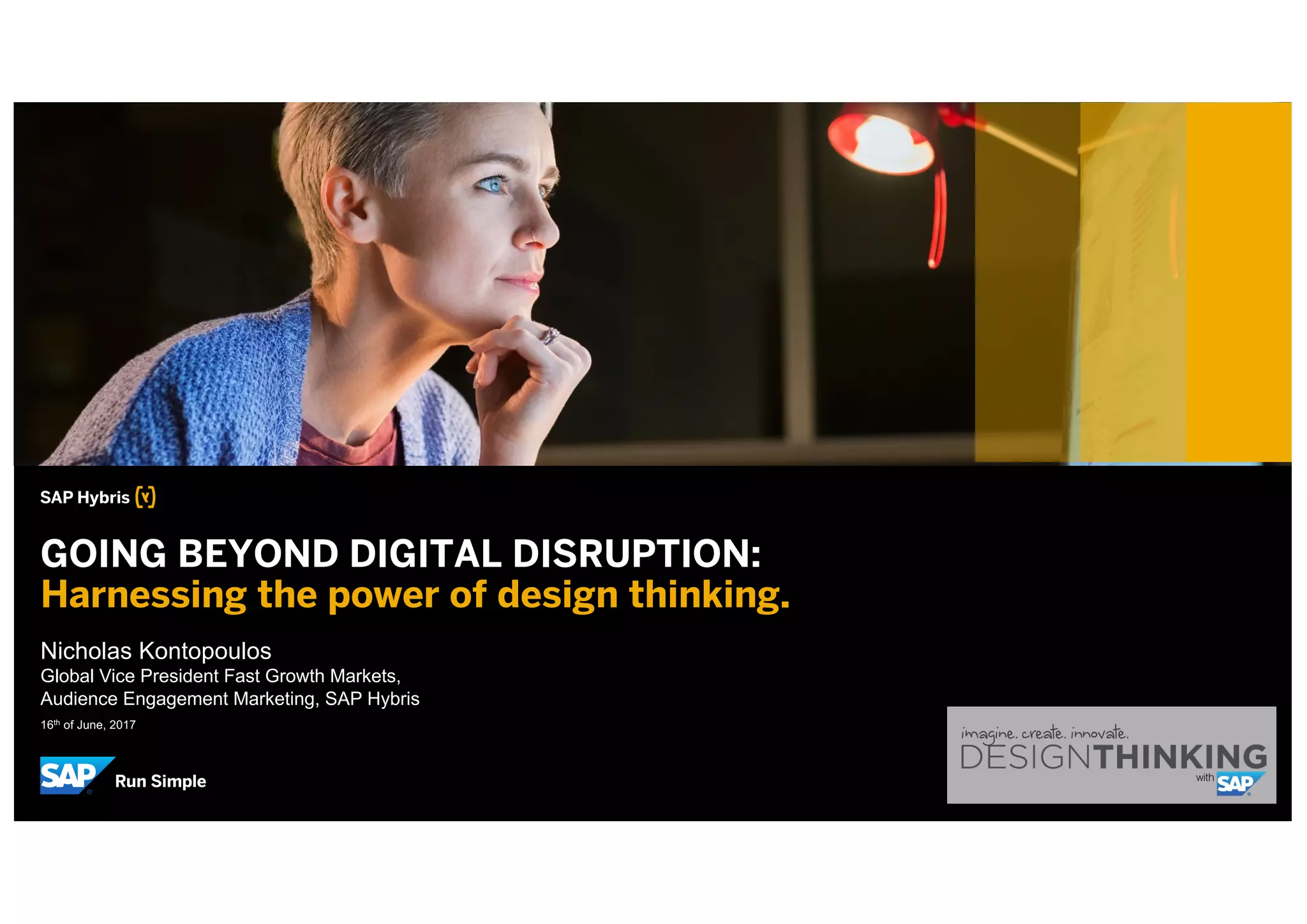 Going Beyond Digital Disruption: harnessing the power of 'Design ...