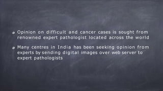 DigitalpathologybyDrbandanarml pathology | PPTX