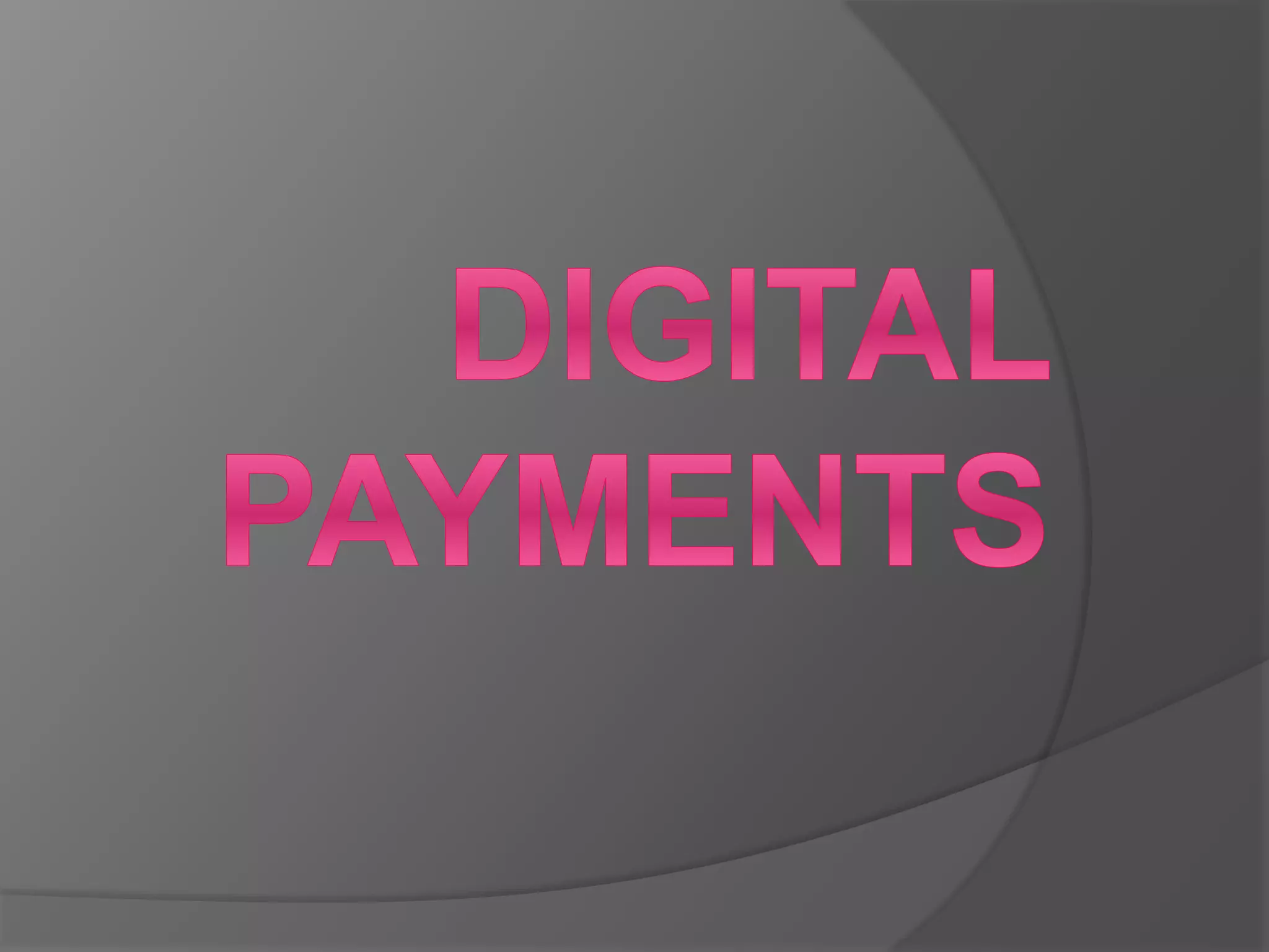 Digital payments Presentations | PPTX
