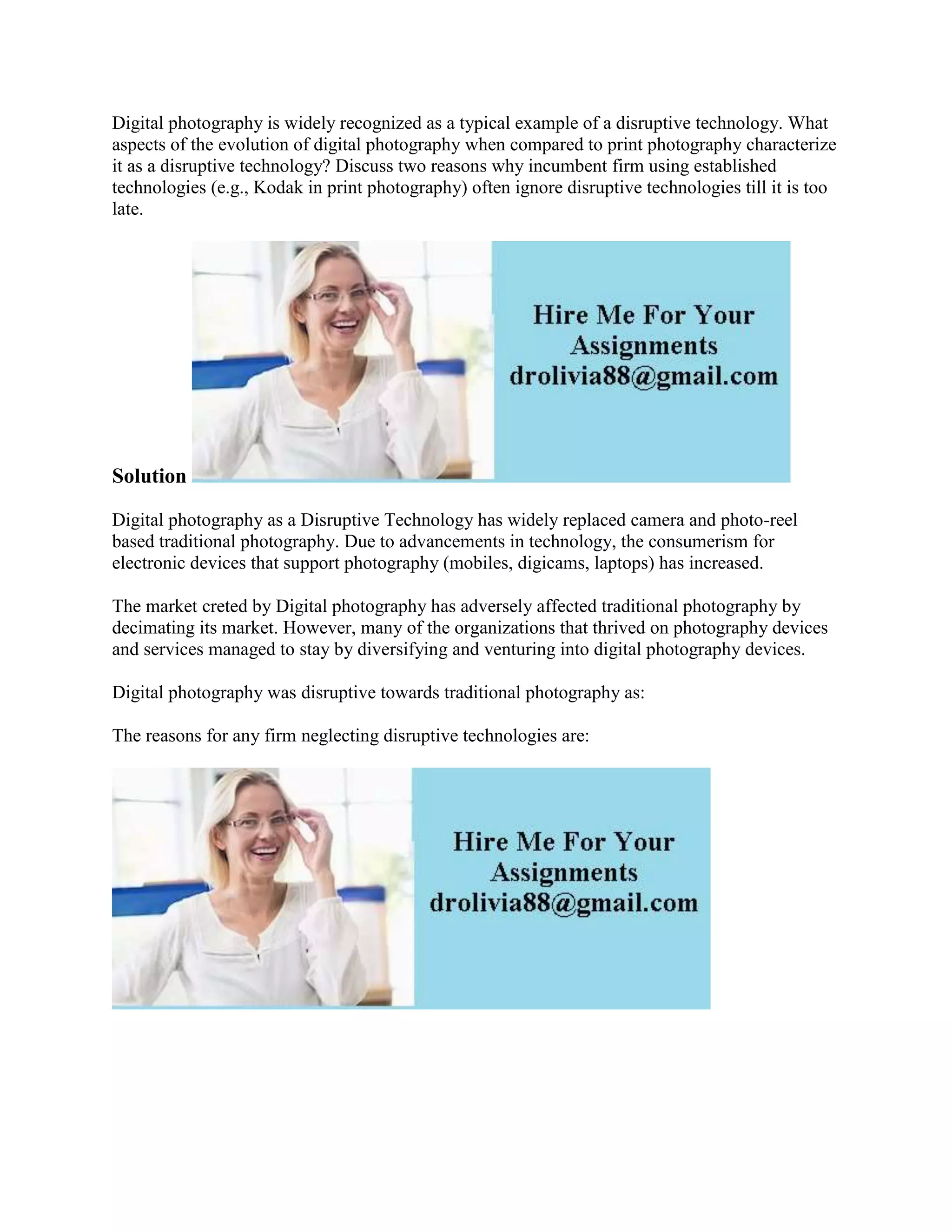 Digital photography is widely recognized as a typical example of a dis.docx