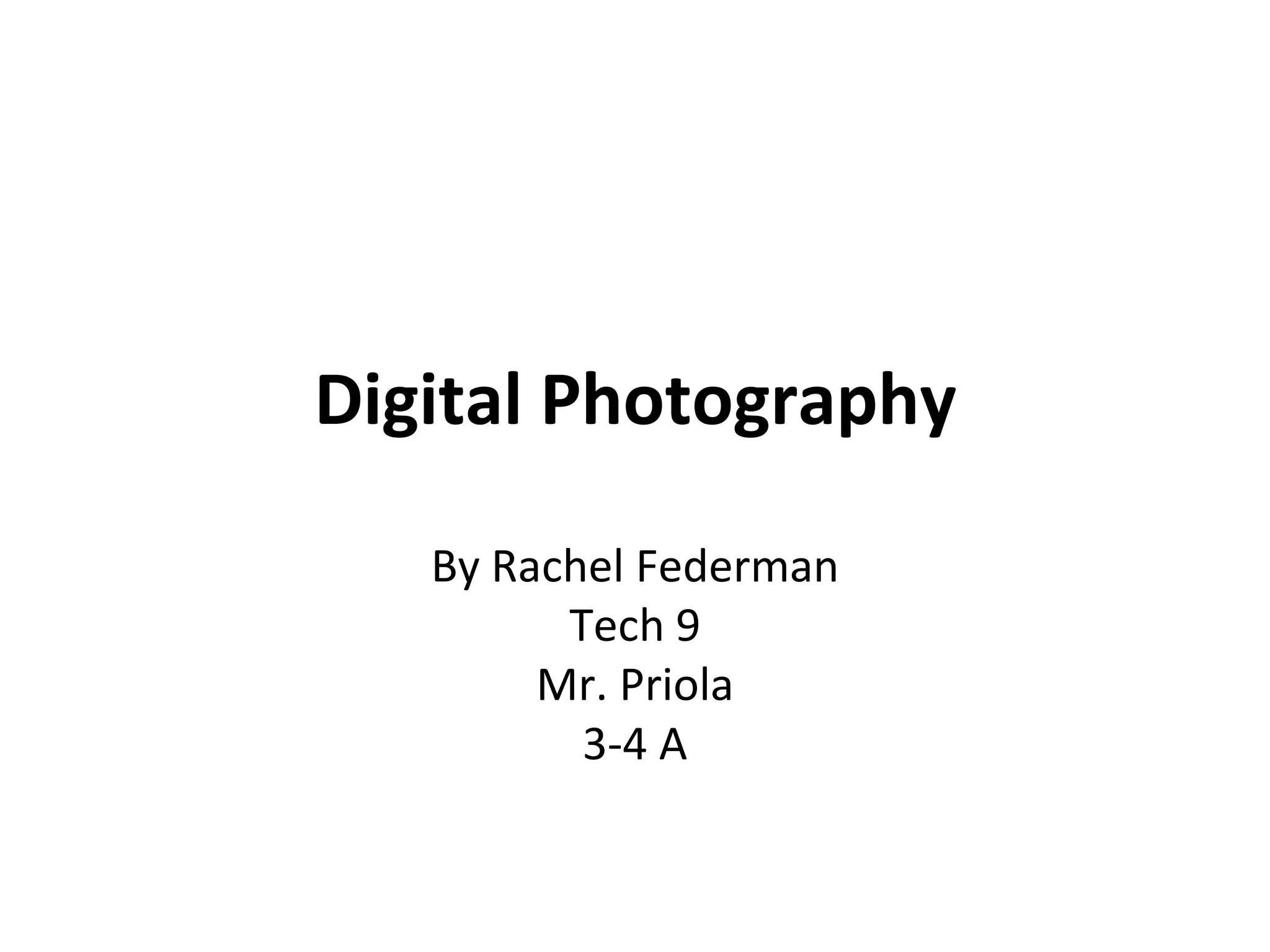 Digital photography ppt | PPTX