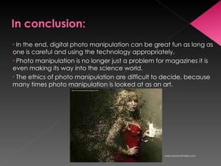 Digital Photo Manipulation | PPT