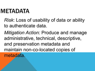Digital Preservation: Understanding the Risks | PPT