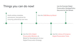 Digital Preservation for DAMs | PPTX