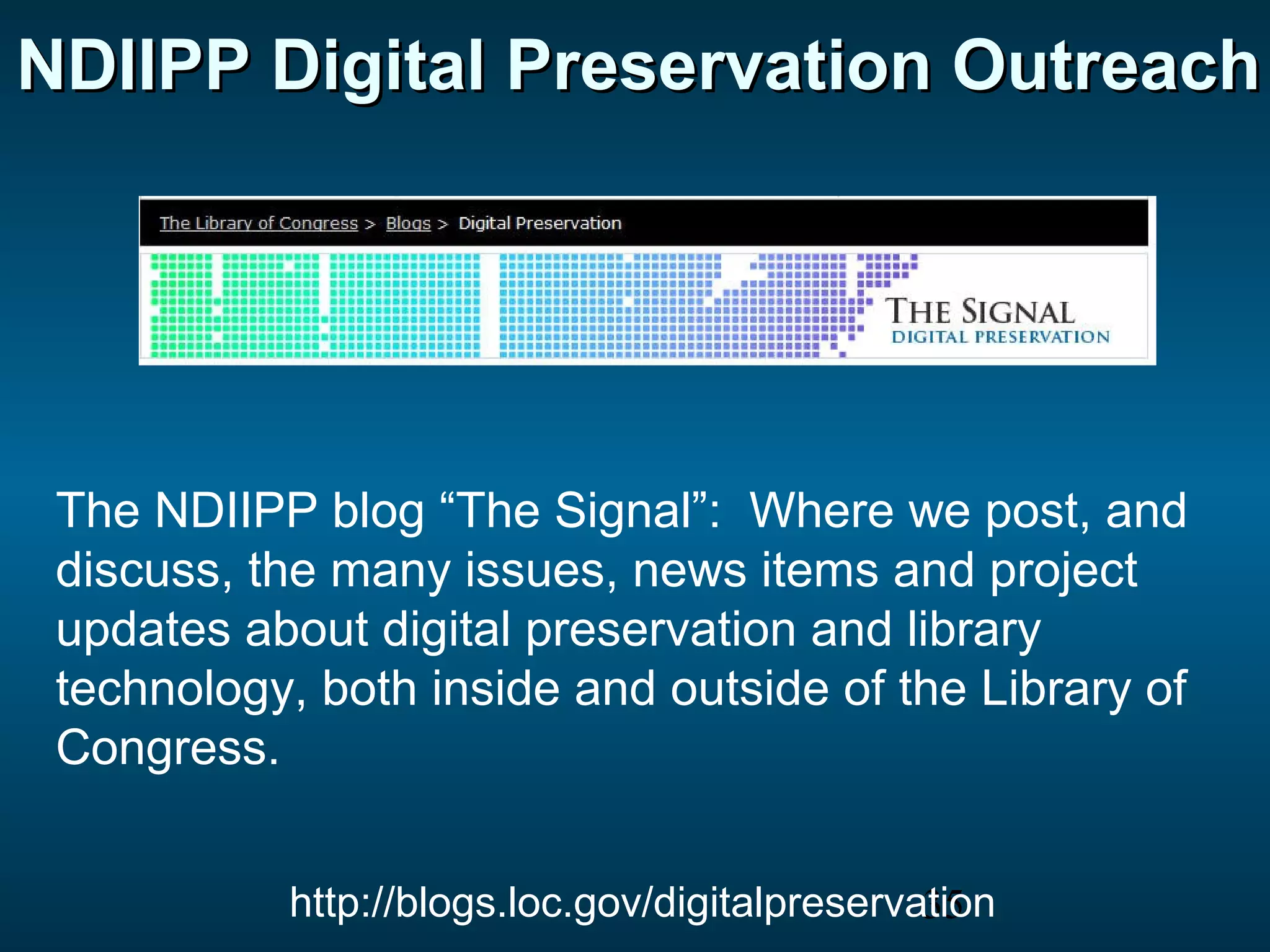 An Introduction to digital preservation at the Library of Congress | PPT