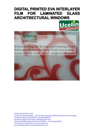 Digital printed eva interlayer film for laminated glass architrectural ...