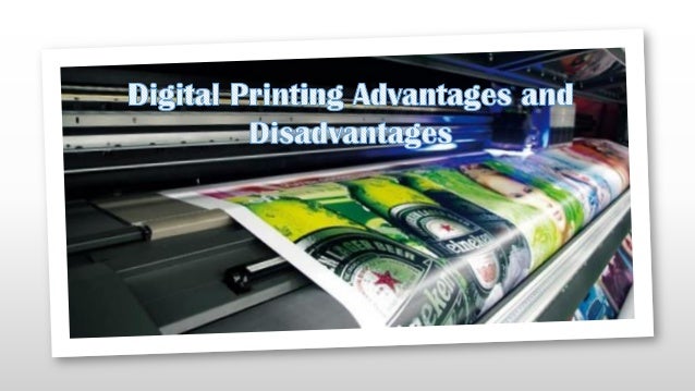 Digital Printing Advantages And Disadvantages digital-printing-advantages-and-disadvantages