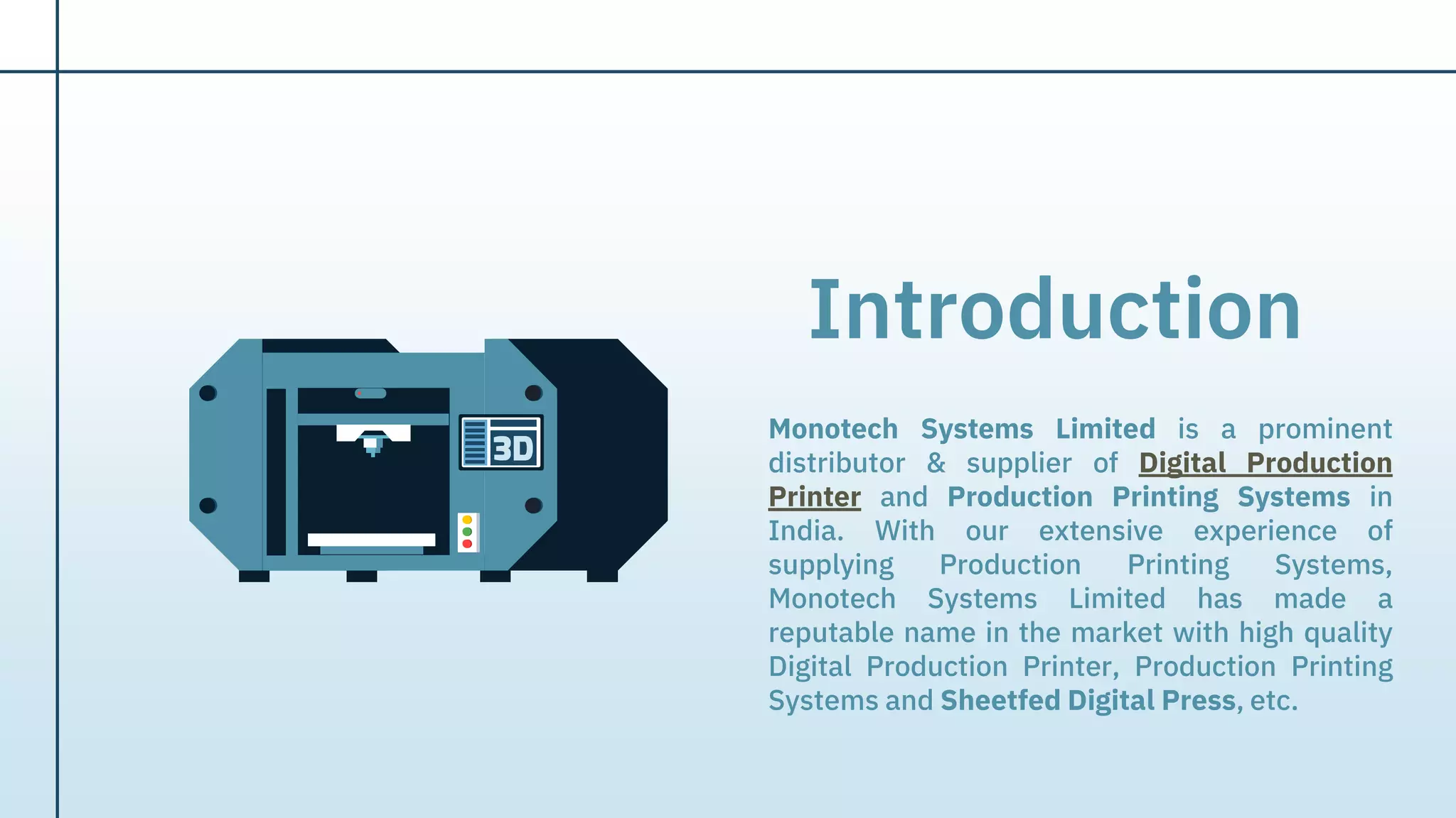 Digital Production Printer – Monotech Systems.pptx